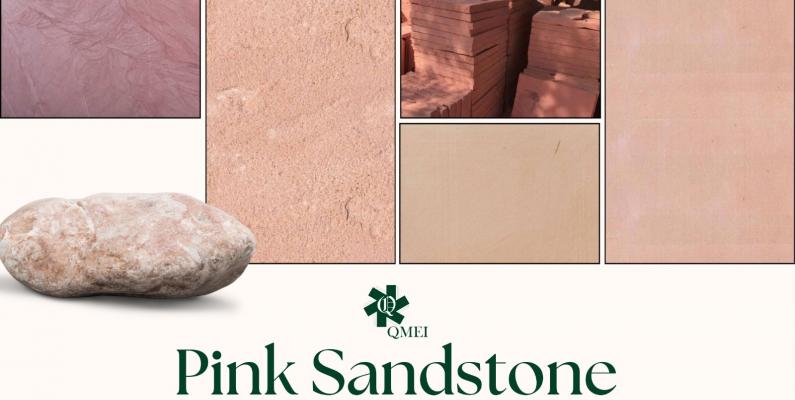Pink Sandstone: A Timeless Choice for Design and Architecture